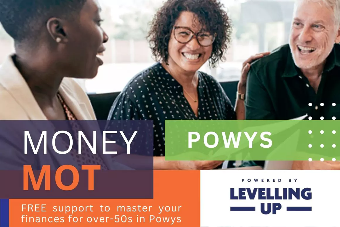 Money MOT - Financial Support for People Aged 50+ in Powys | Welsh Country